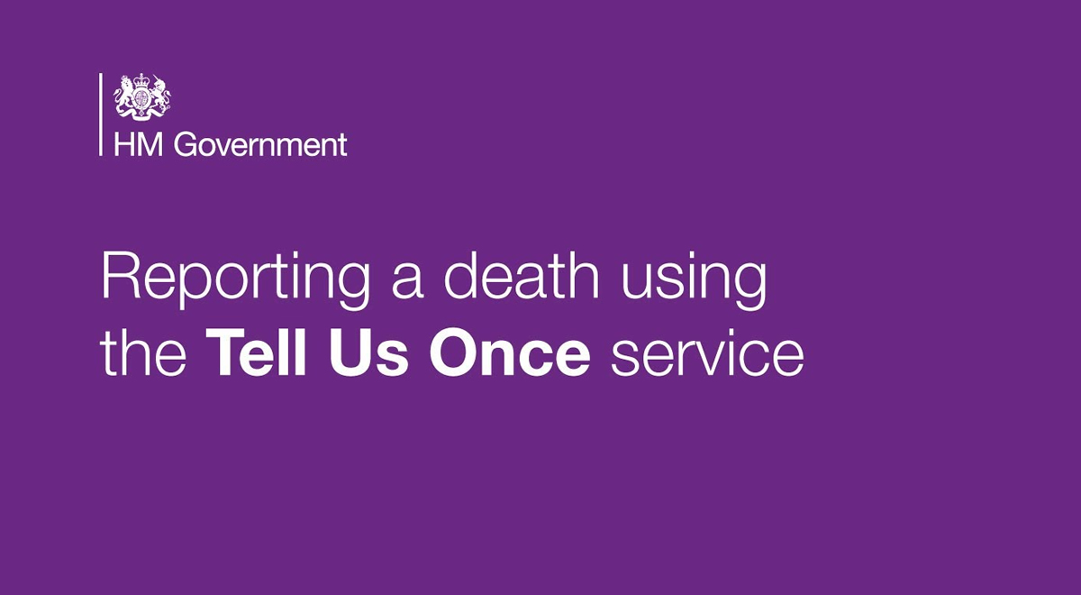 What is ‘tell us once’ when someone dies? – Curtis Legal Solicitors
